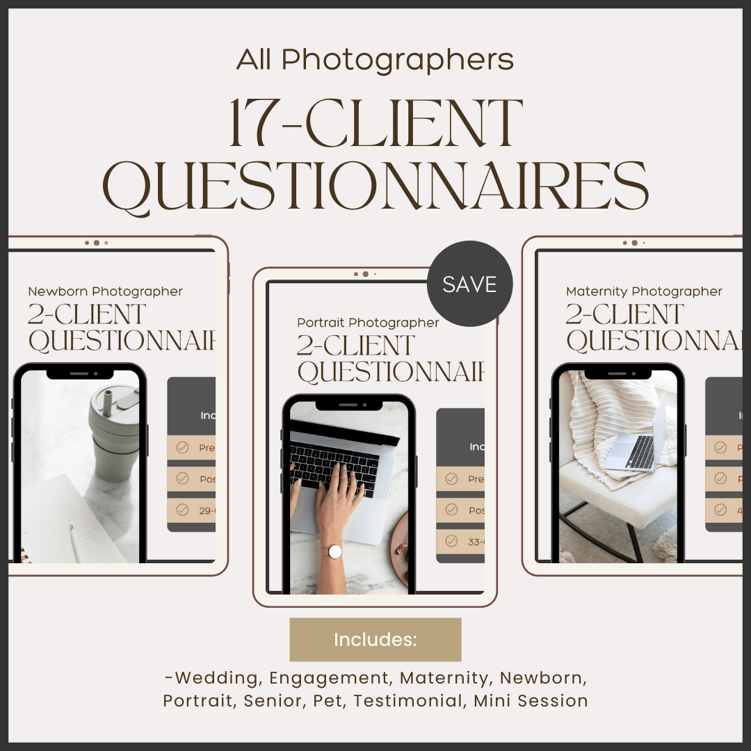 17-Client Questionnaires: All Photographers - Tografy